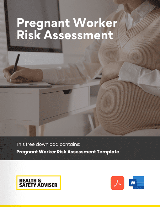Pregnant Worker Risk Assessment | Health & Safety Adviser