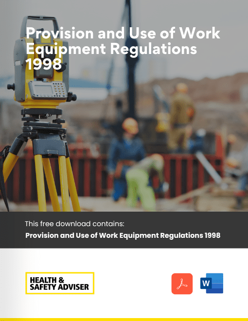 Provision and Use of Work Equipment Regulations 1998 | Health & Safety ...